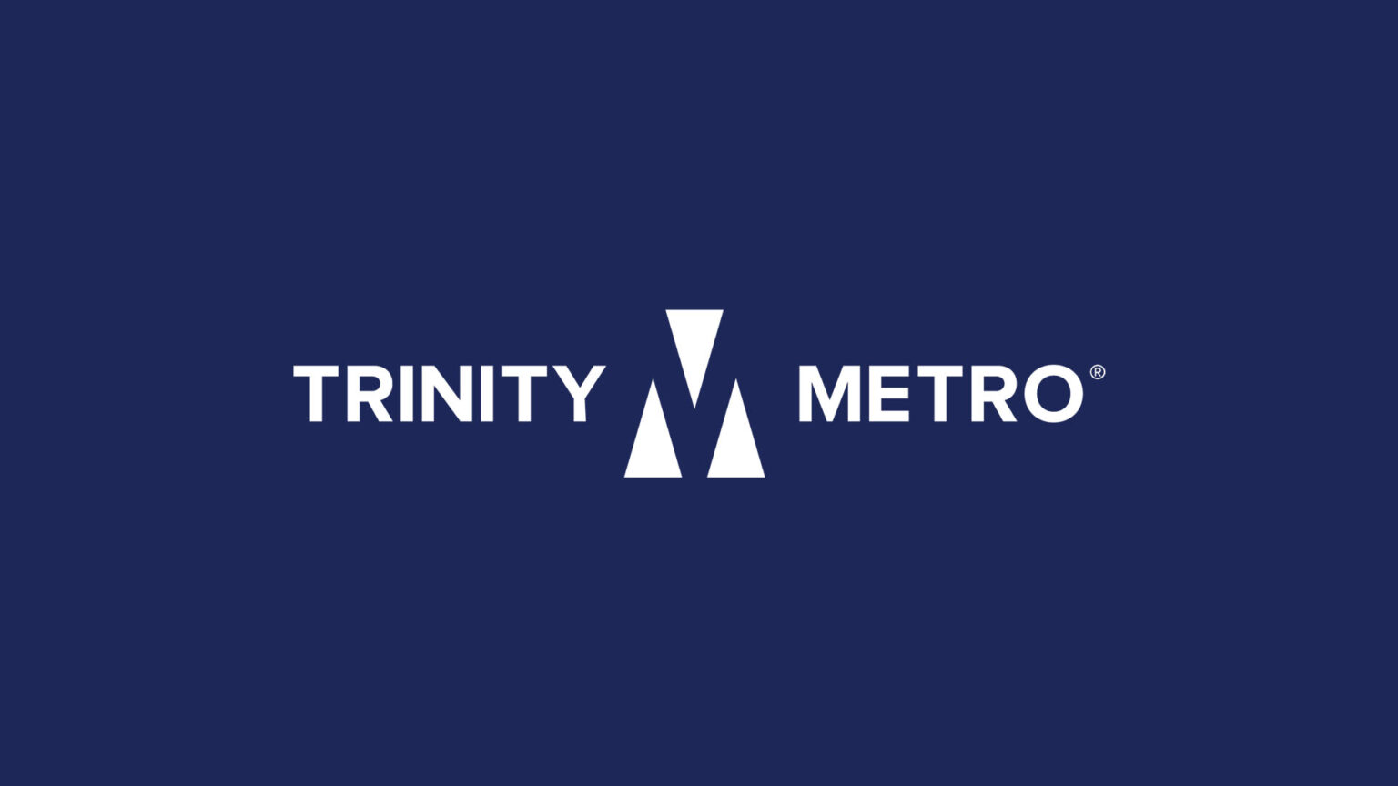 About - Trinity Metro