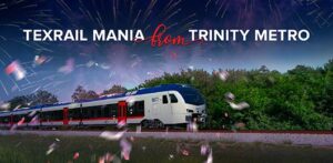 Celebrating 4 years of TEXRail - Trinity Metro