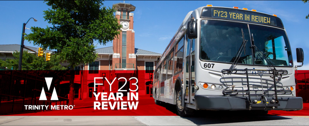 Trinity Metro 2023 Year in Review - Trinity Metro