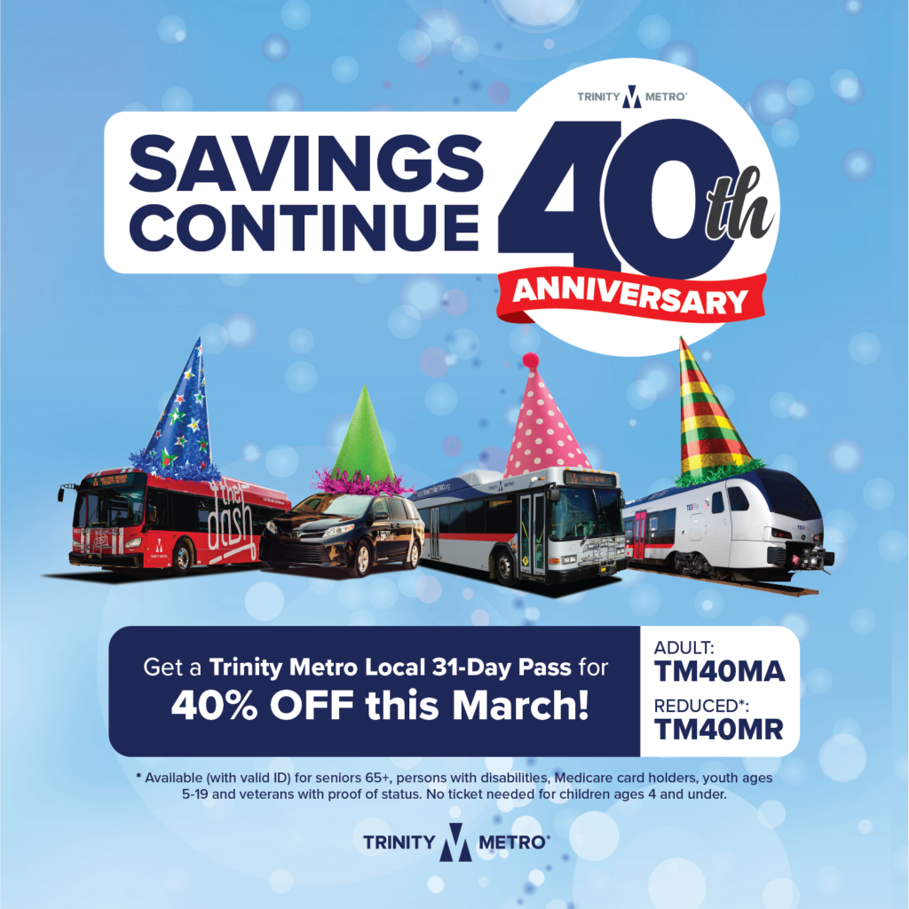 Trinity Metro 40th Anniversary - Trinity Metro